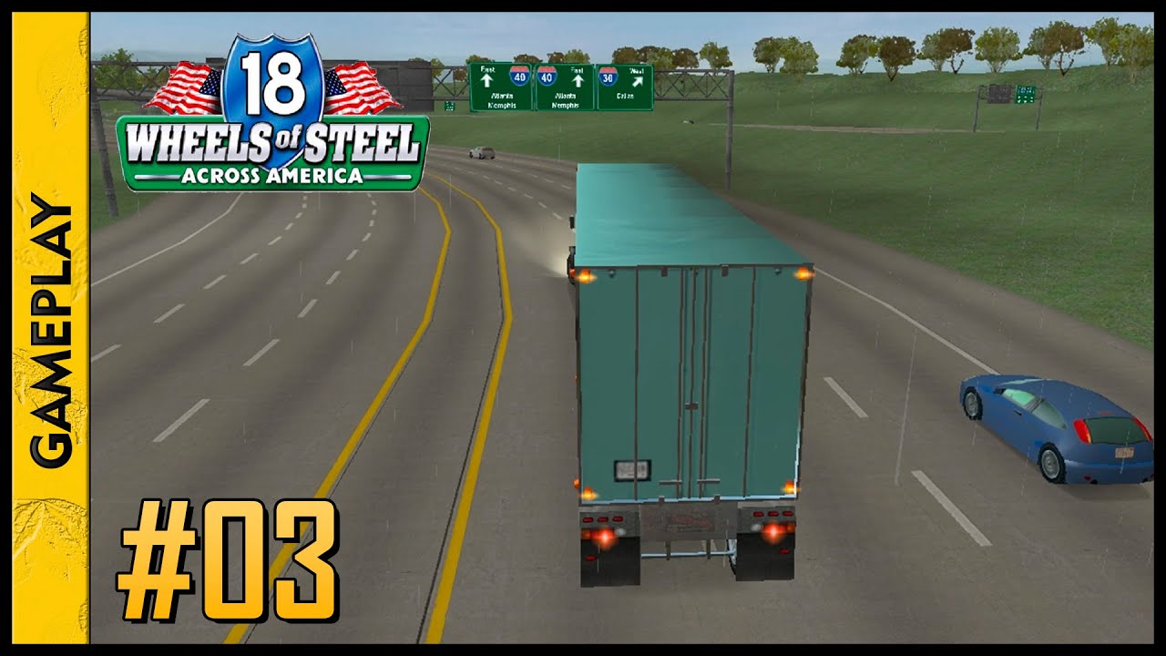 18 WHEELS OF STEEL: Across America (Los Angeles x New York)(Gameplay ...