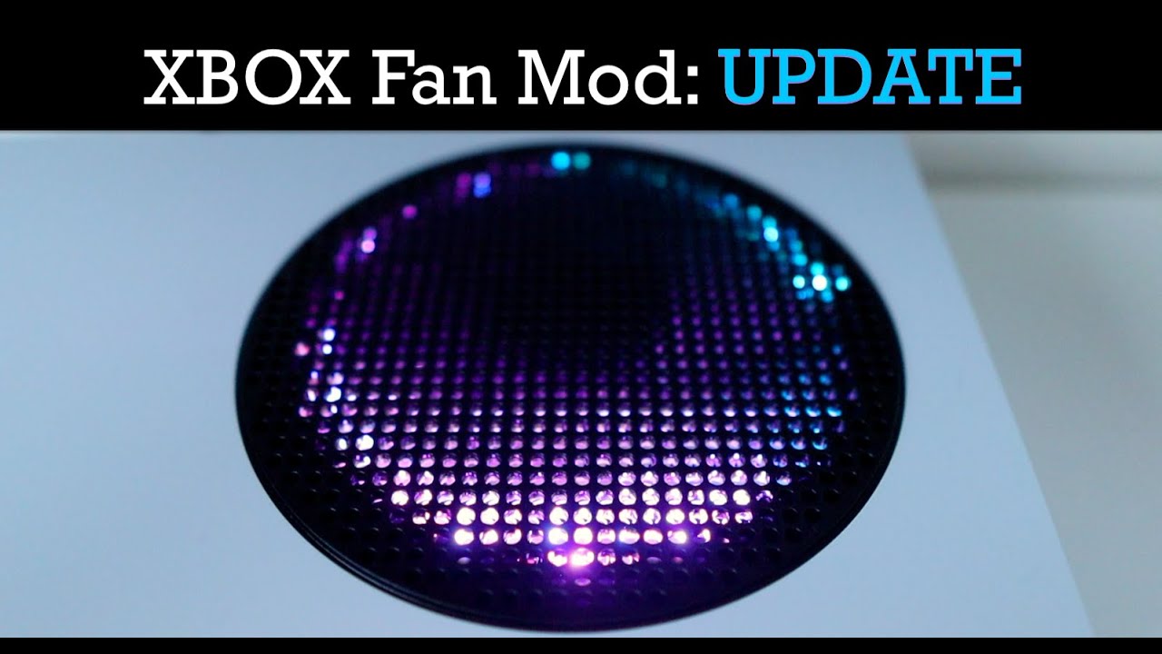 Xbox Series S RGB LED Fan Mod: Update - YouTube
