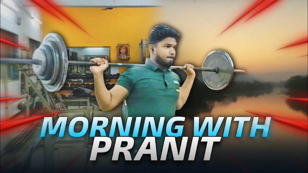 Morning Workout with Gymrat | Fitness with Pranit - YouTube