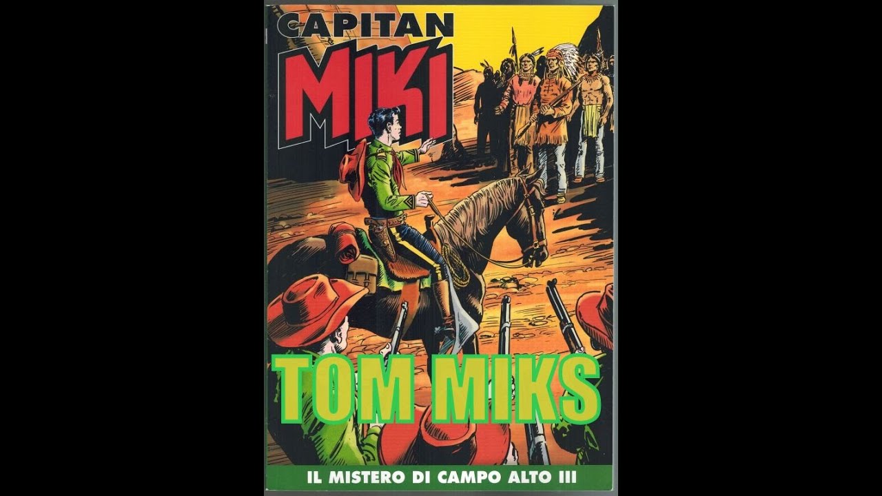CAPITAIN MIKİ aka TOM MIKS, The Italian comics character of a Nevada ...