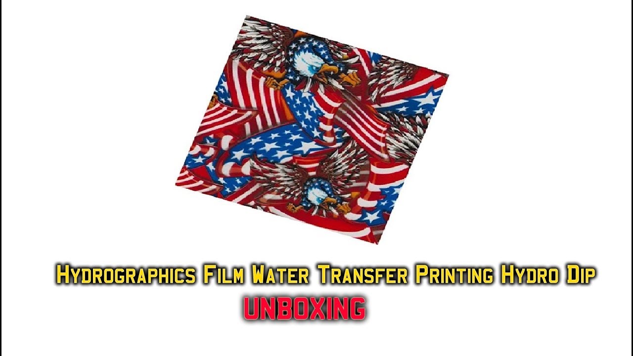 Hydrographics Film Water Transfer Printing Hydro Dip | unboxing - YouTube