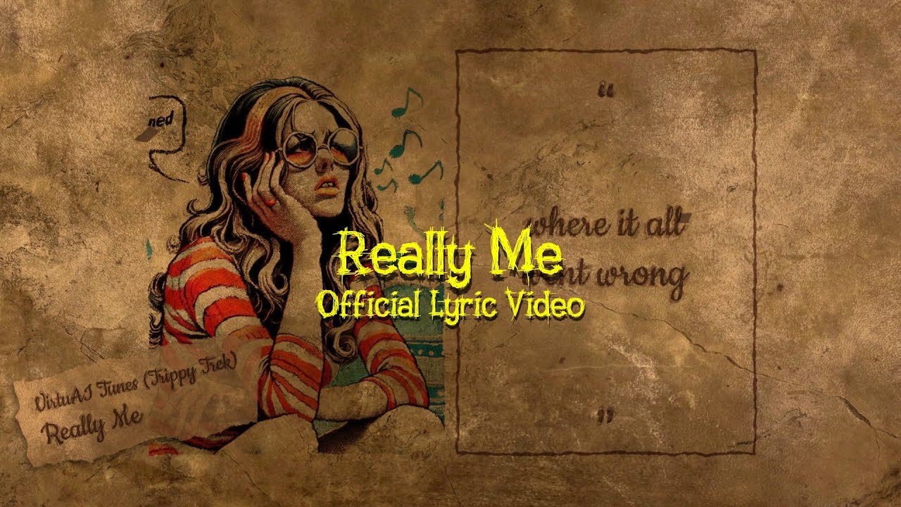 Really Me | Official Lyric Video - YouTube
