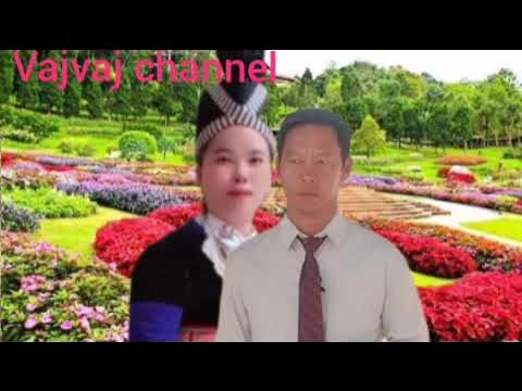 Kab Ziag Xyooj kwv txhiaj nkauj nraug - YouTube