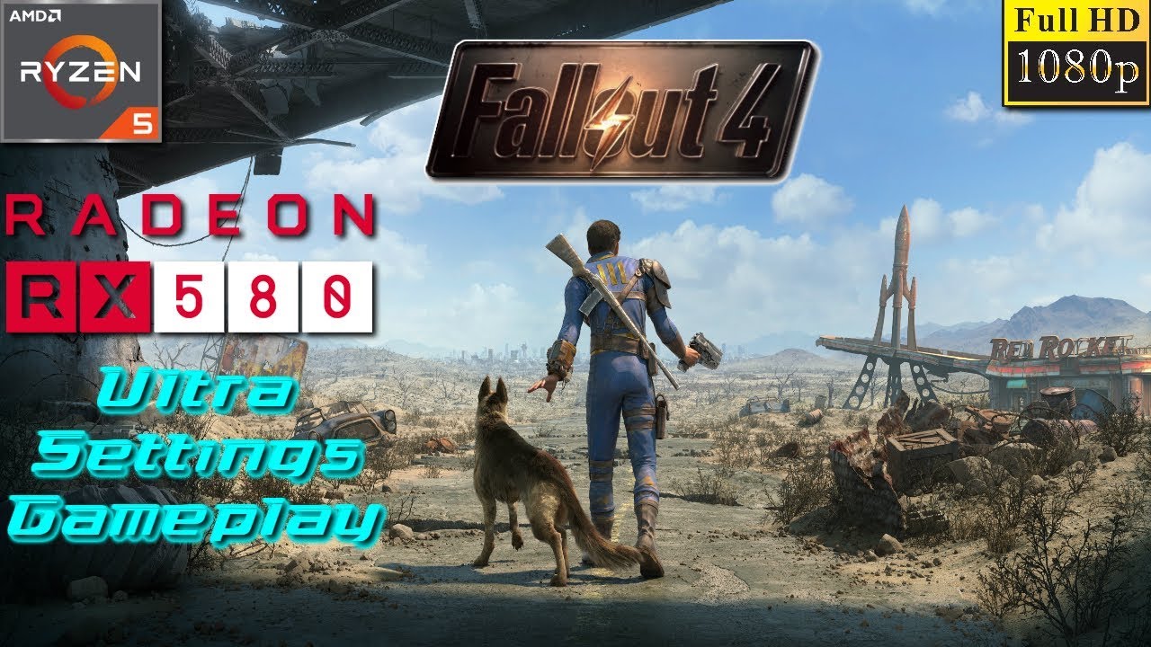 Fallout 4 PC Ultra Settings Gameplay Test - Ryzen 5 1400 + RX 580 4GB ...