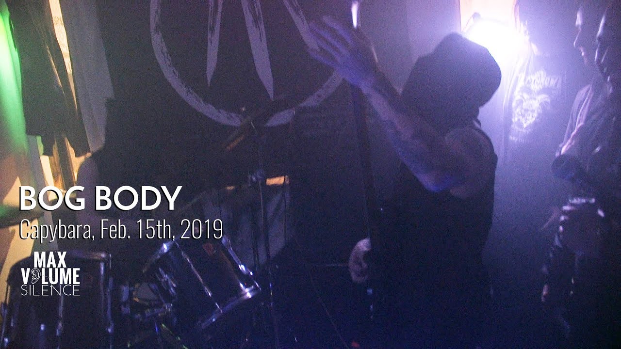 BOG BODY live at Capybara, Feb. 15th 2019 (FULL SET) - YouTube