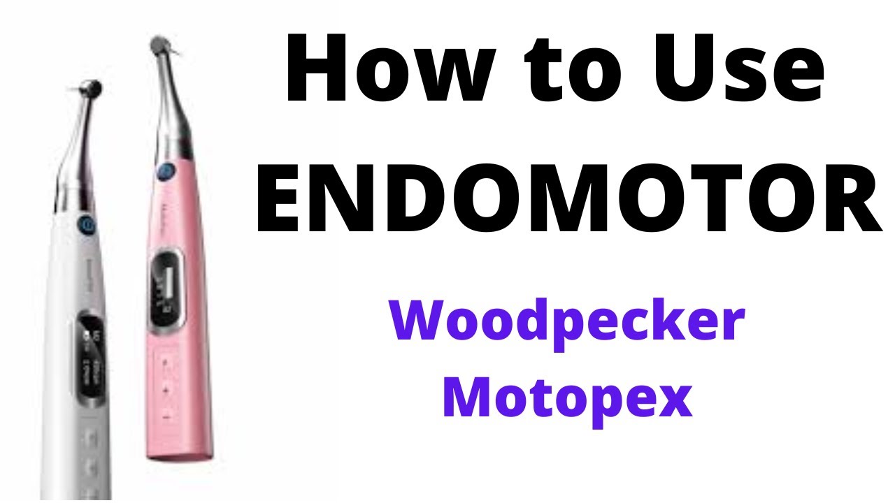 Woodpecker #endomotor - Motopex Unboxing with inbuilt Apexlocator ...