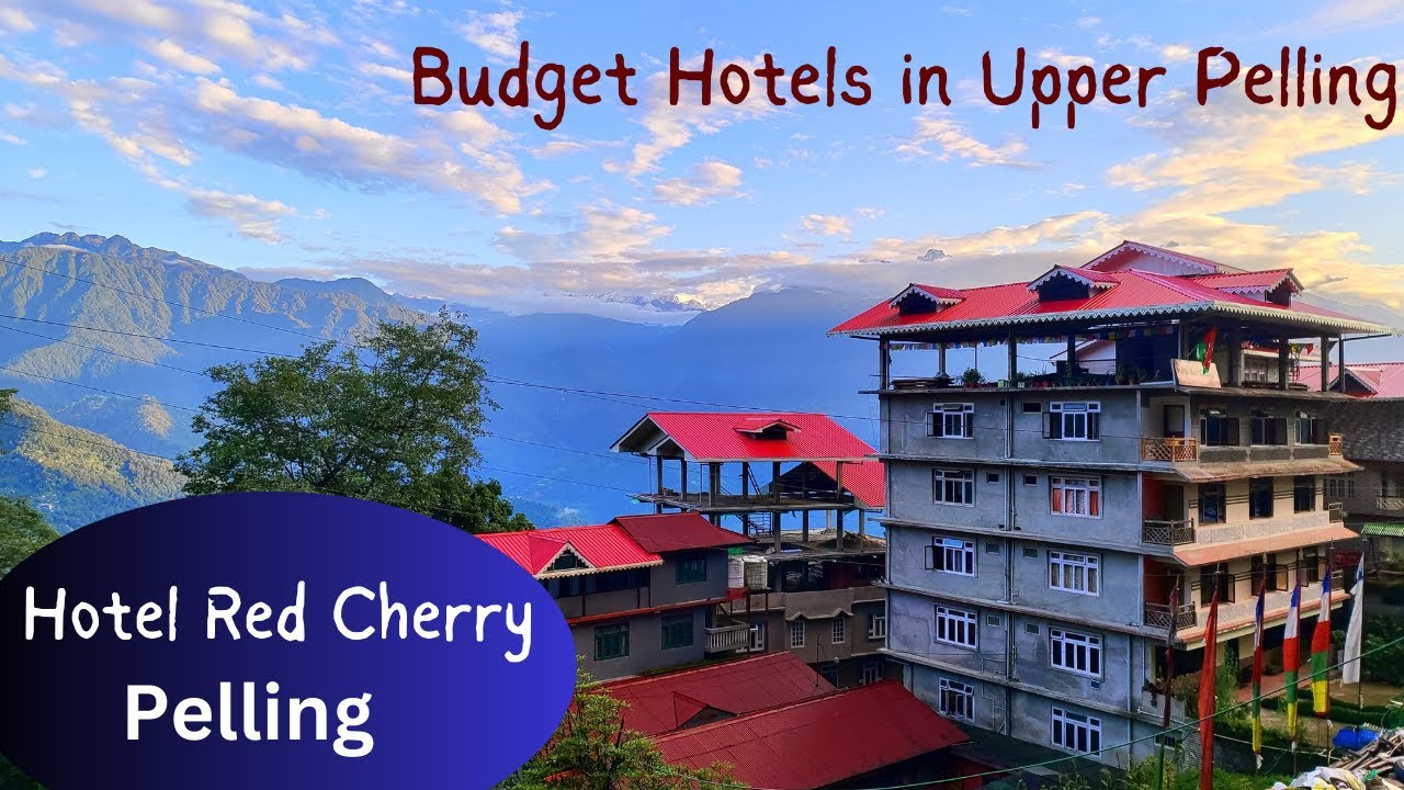 Hotel Red Cherry Pelling | Best Budget Hotels in Upper Pelling ...