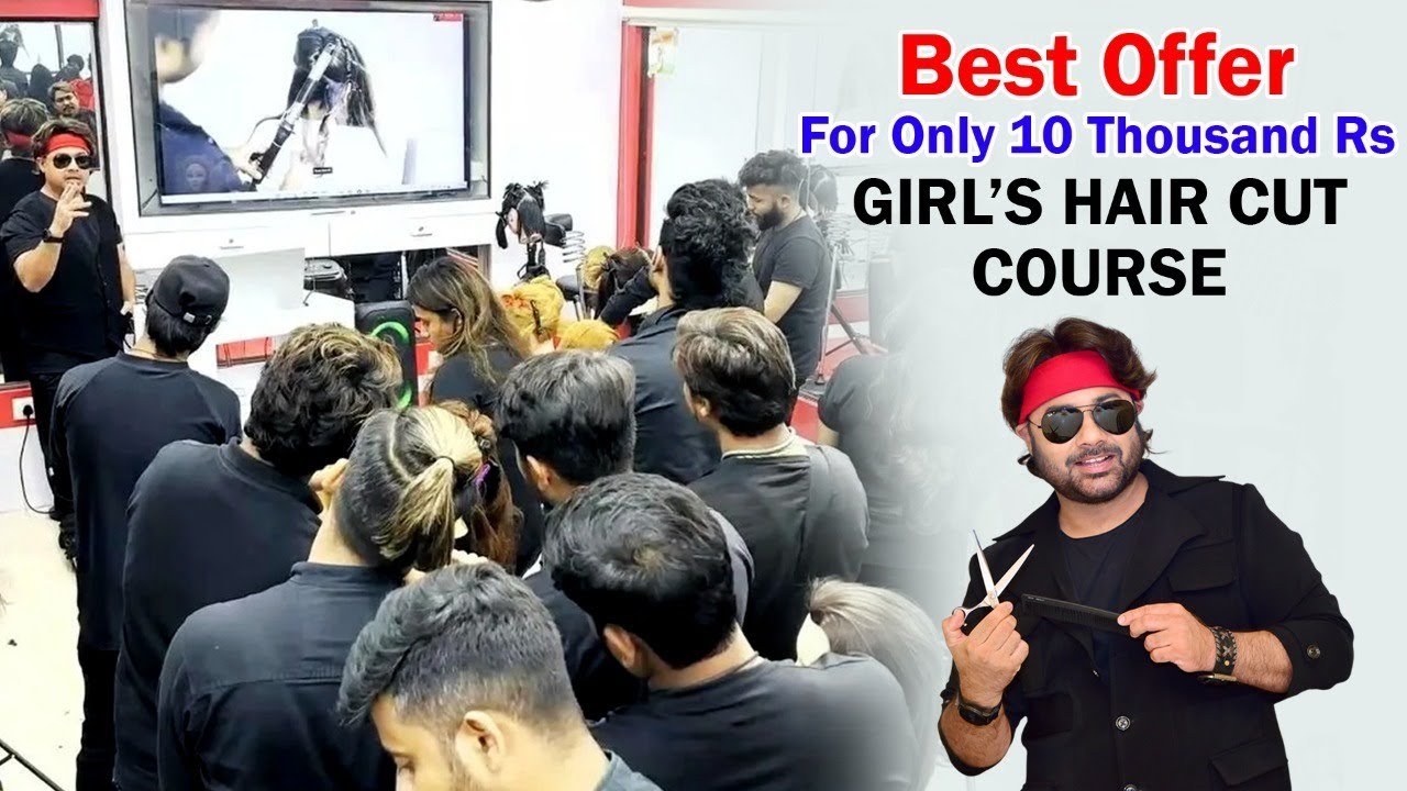 BEST OFFER Girls Hair Cut Course For Only 10 Thousands Rs. - YouTube