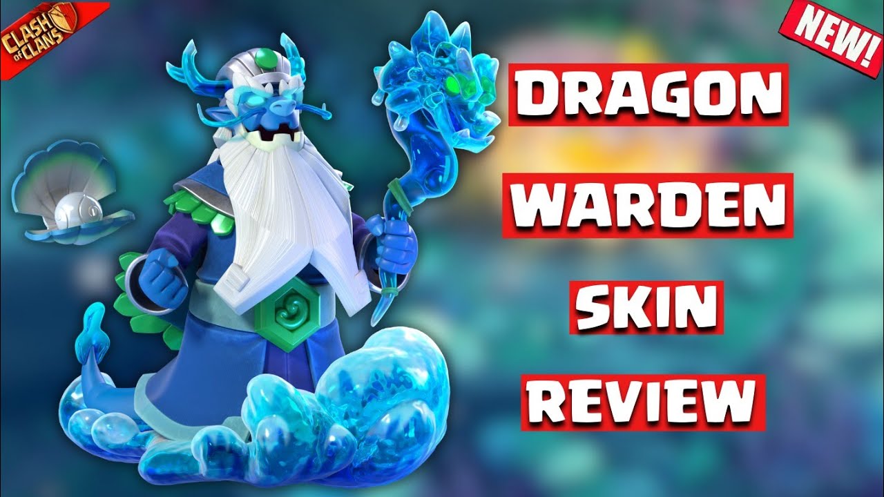 *New* Dragon Warden Skin Review | Dragon Warden all Animations | Clash ...