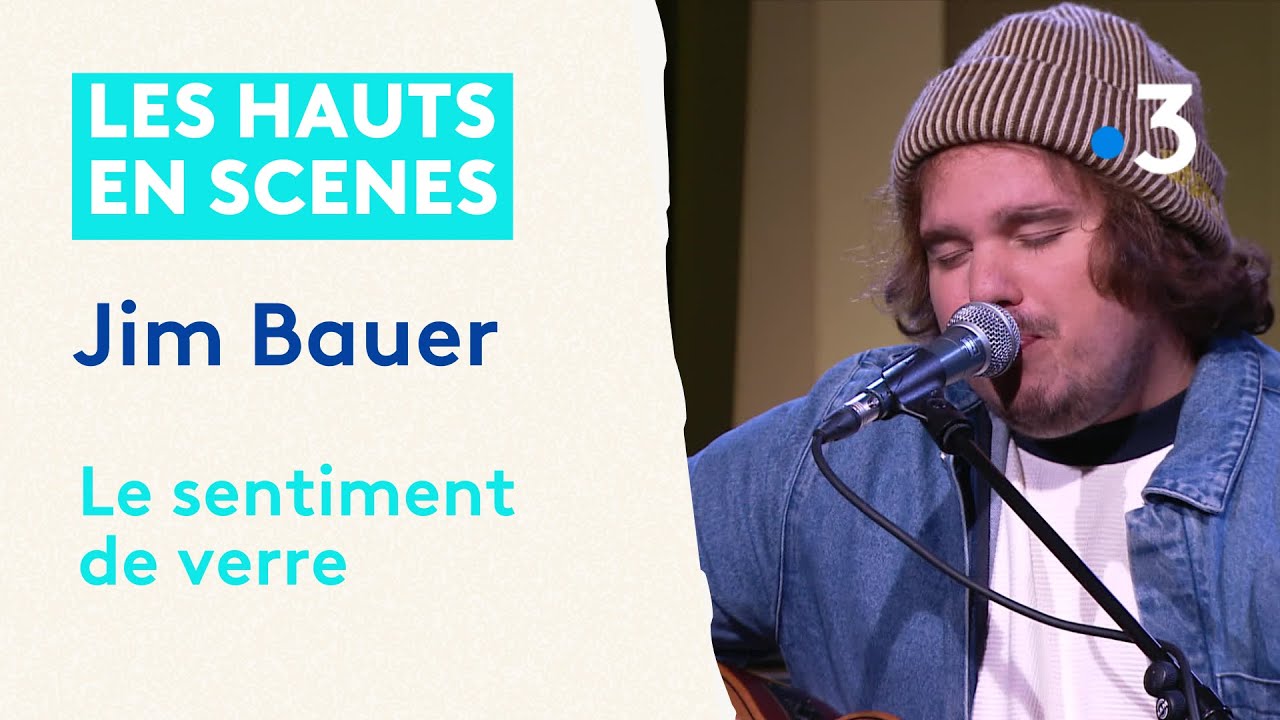 Jim Bauer en live : " Le sentiment de verre" - YouTube