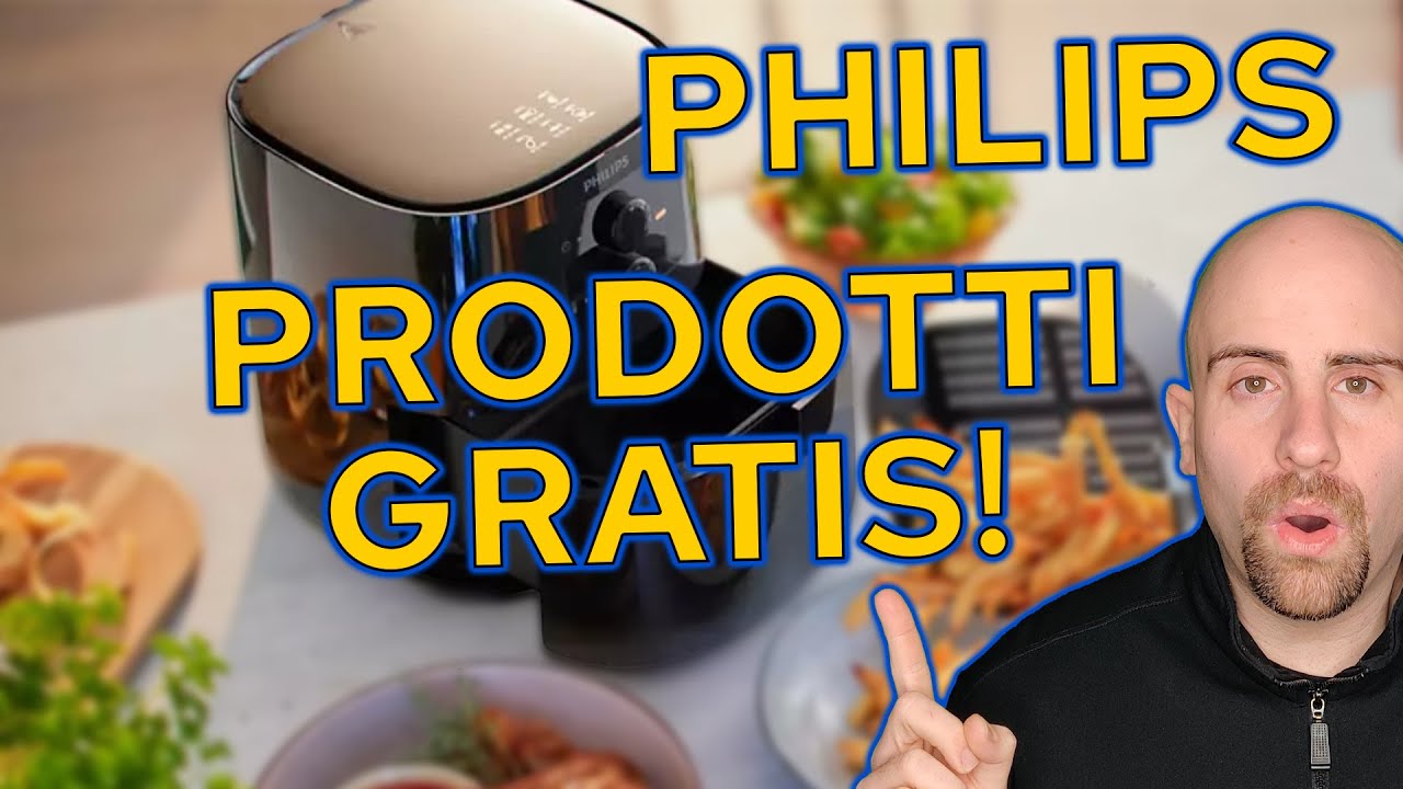 Diventare un TESTER PHILIPS come funziona? Oggetti GRATIS in cambio di ...