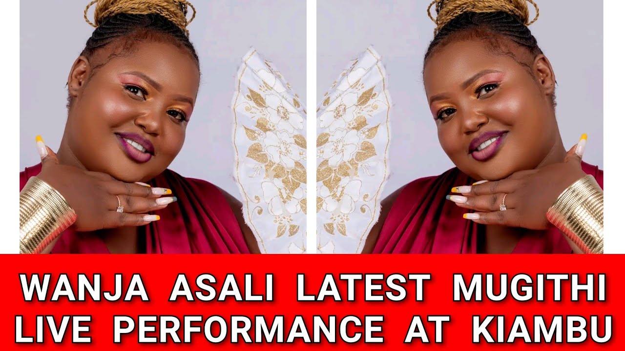 WANJA ASALI 🔥🔥🔥 LATEST MUGITHI LIVE AT BLACKWOOD KIAMBU ALONGSIDE ...