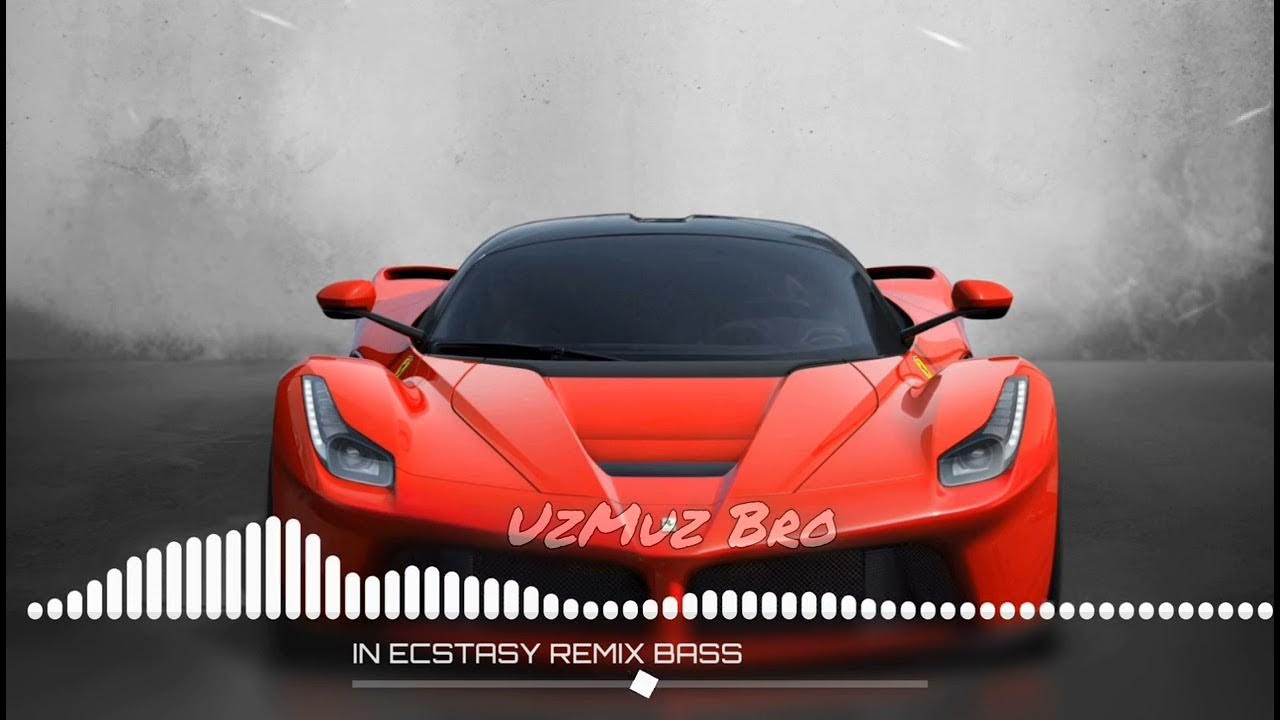 IN ECSTASY | В ЭКСТЕЗИ REMIX 🎧 🎵 [BASS BOOSTED] UzMuz Bro 🎧 - YouTube