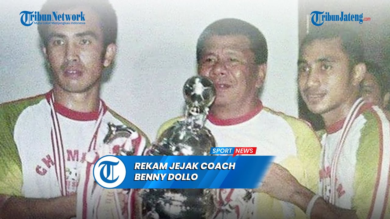 Rekam Jejak Coach Benny Dollo di Kancah Sepakbola Indonesia ...