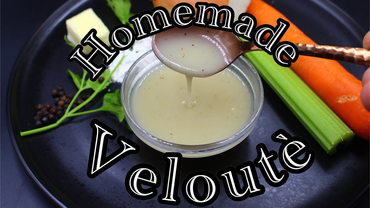 How To Make Homemade Veloute Recipe 🤯 - YouTube
