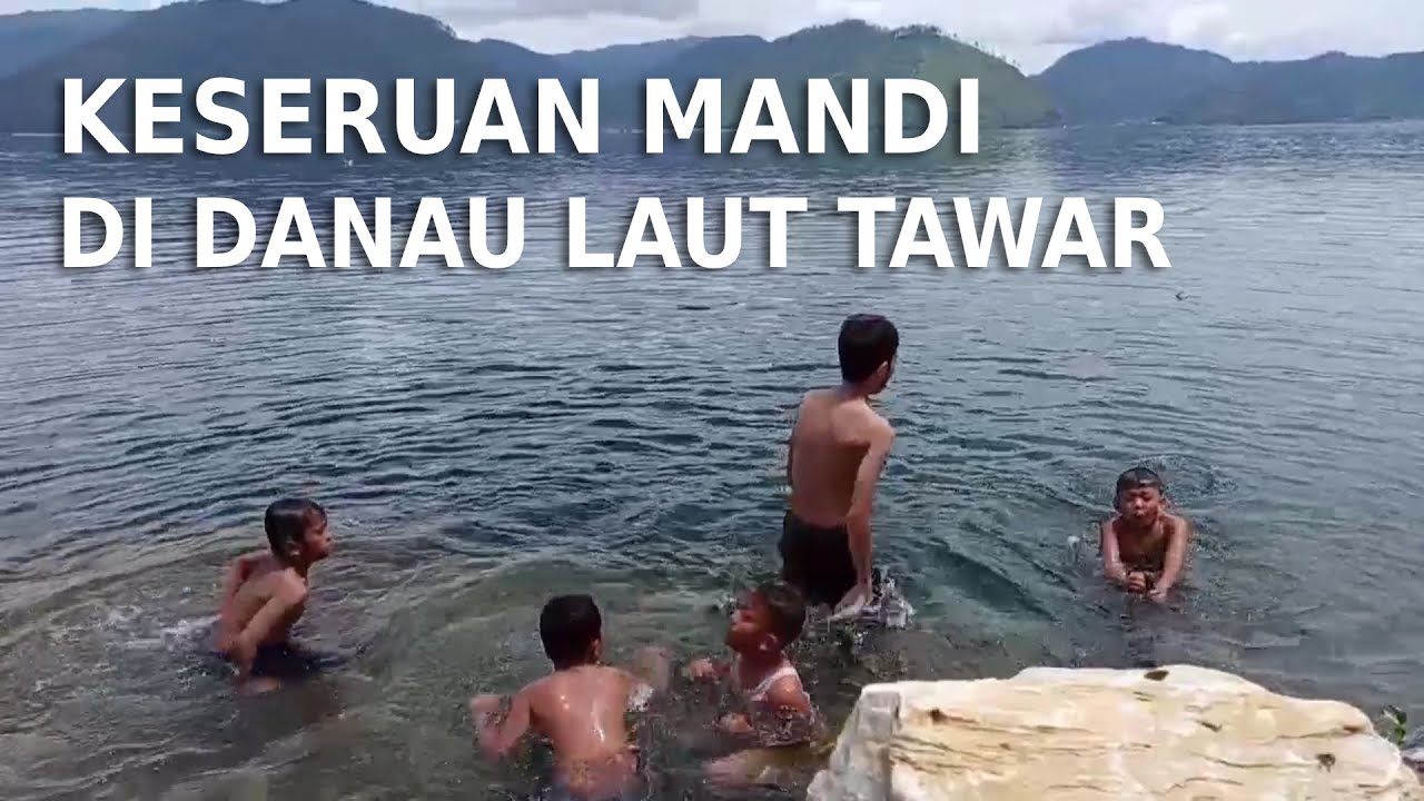Keseruan Mandi Di Danau Laut Tawar bersama anak - anak Gayo - YouTube