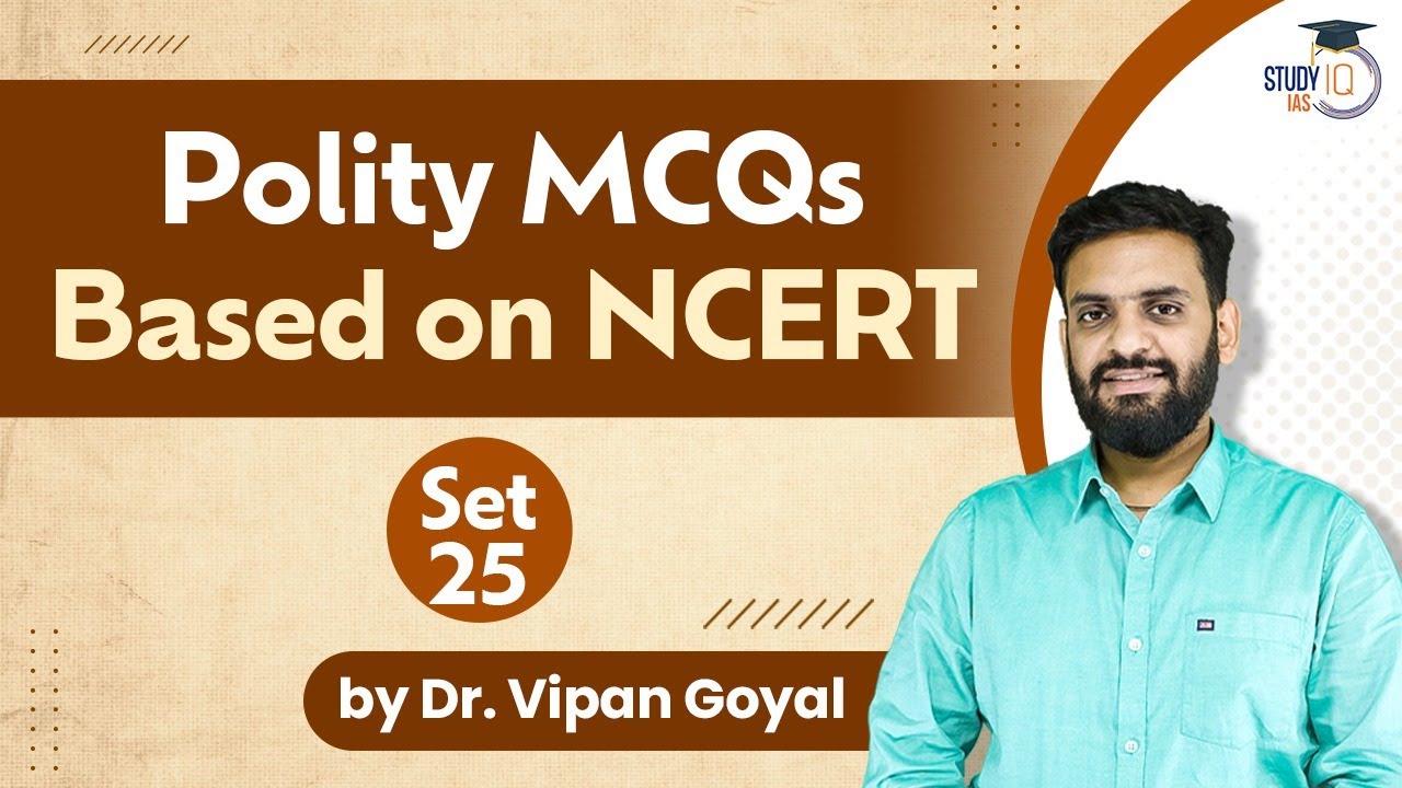Indian Polity MCQs l Polity Ncert MCQs l Dr Vipan Goyal l Study IQ l ...