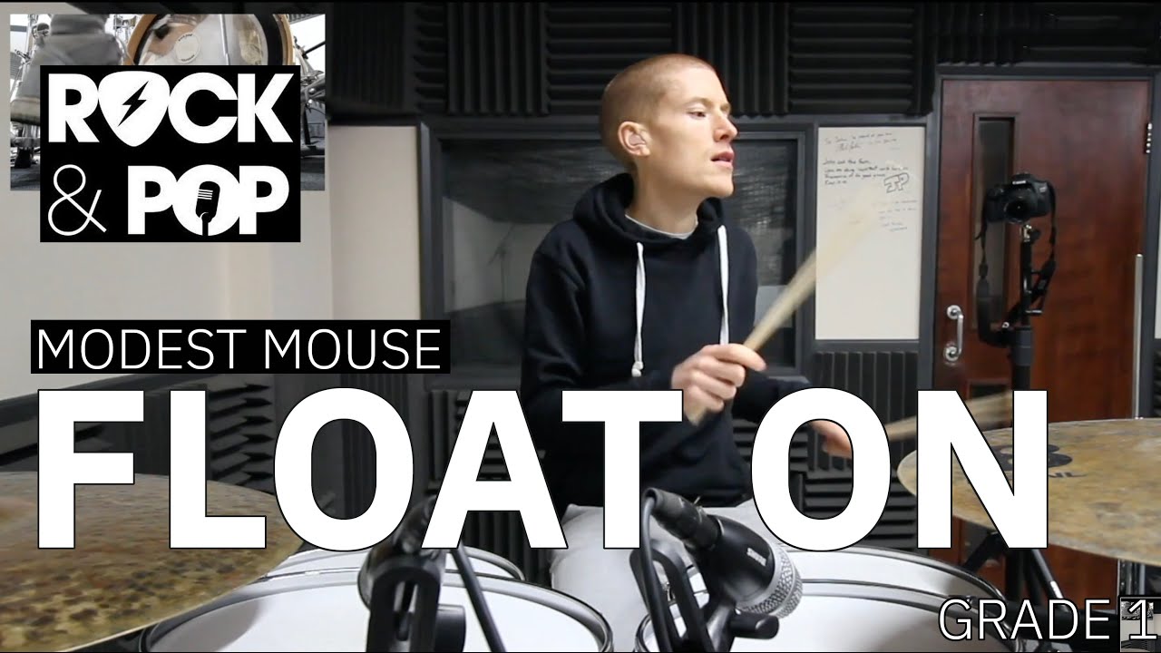 Grade 1: 'Float On' - Modest Mouse (Trinity Rock & Pop Drums) - YouTube