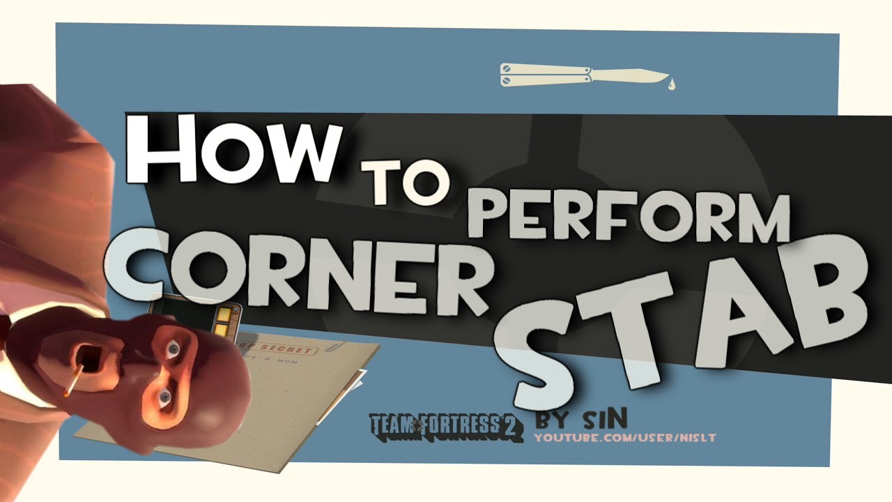 TF2: How to perform corner stab - YouTube