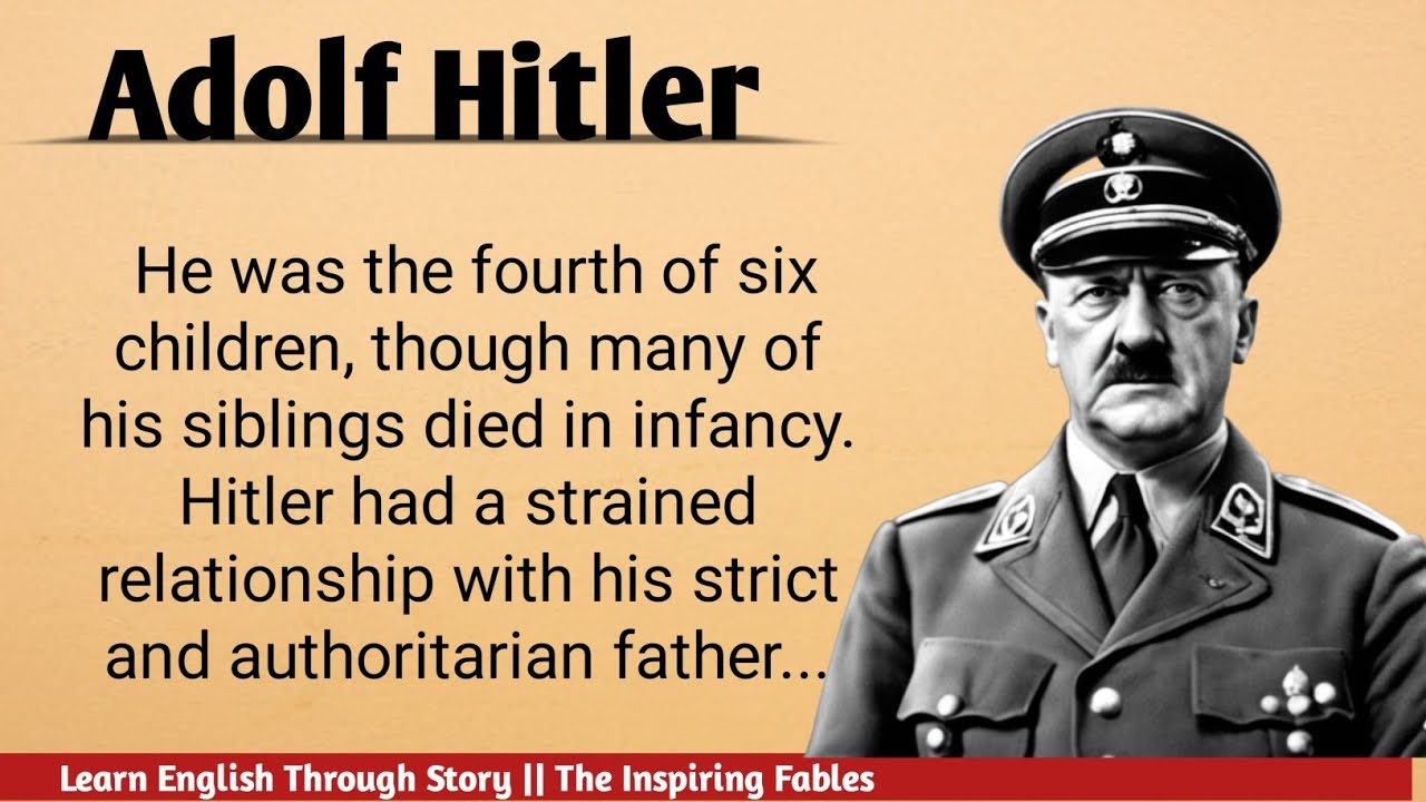Learn English Through Story | Adolf Hitler | Improve Your English ...