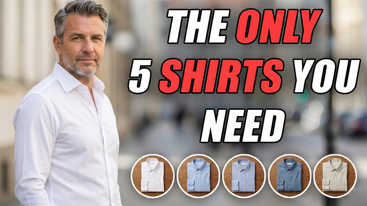 The Only 5 Shirts You Need: A Minimalist Wardrobe for Men Over 50 - YouTube