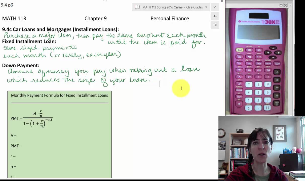 9.4 Borrowing Money: Monthly Payment Formula for Fixed Installment ...