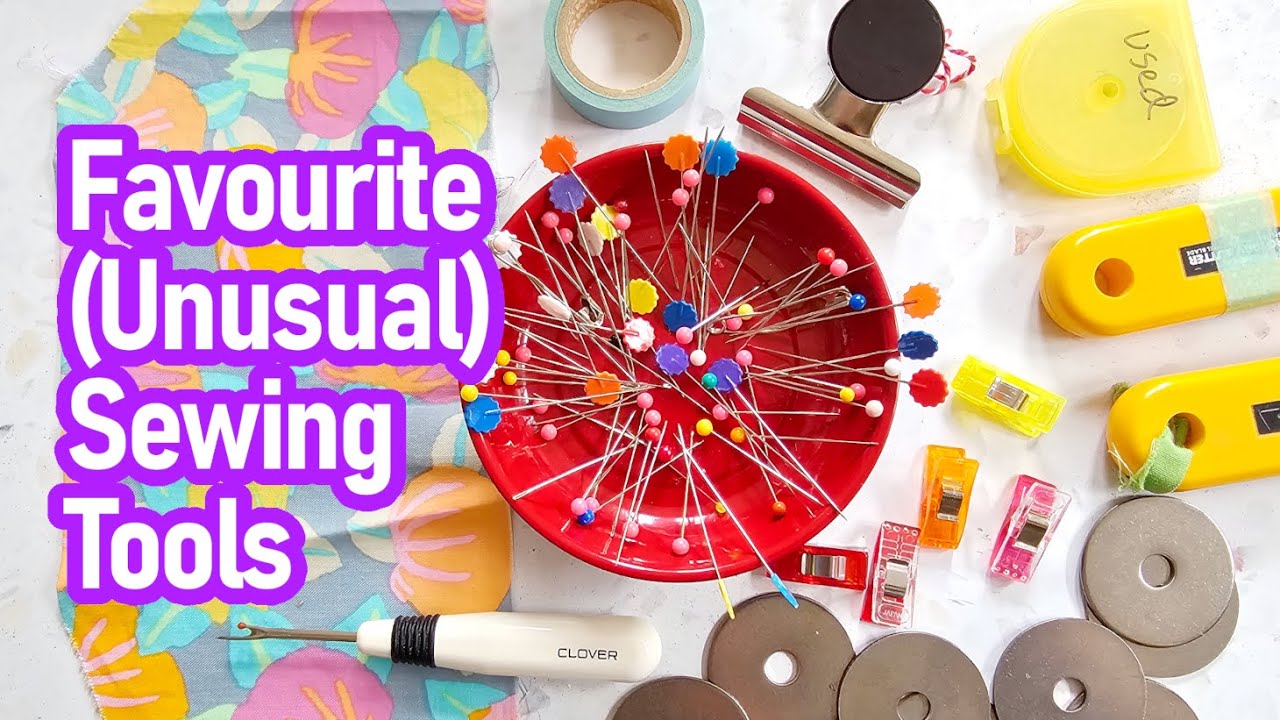 Some Favourite (Unusual) Sewing Tools - YouTube