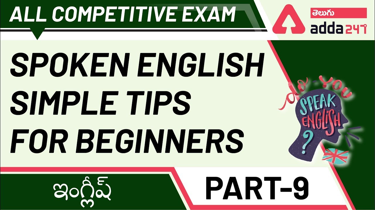 Spoken English Simple Tips for Beginners (Part -9) | For All ...
