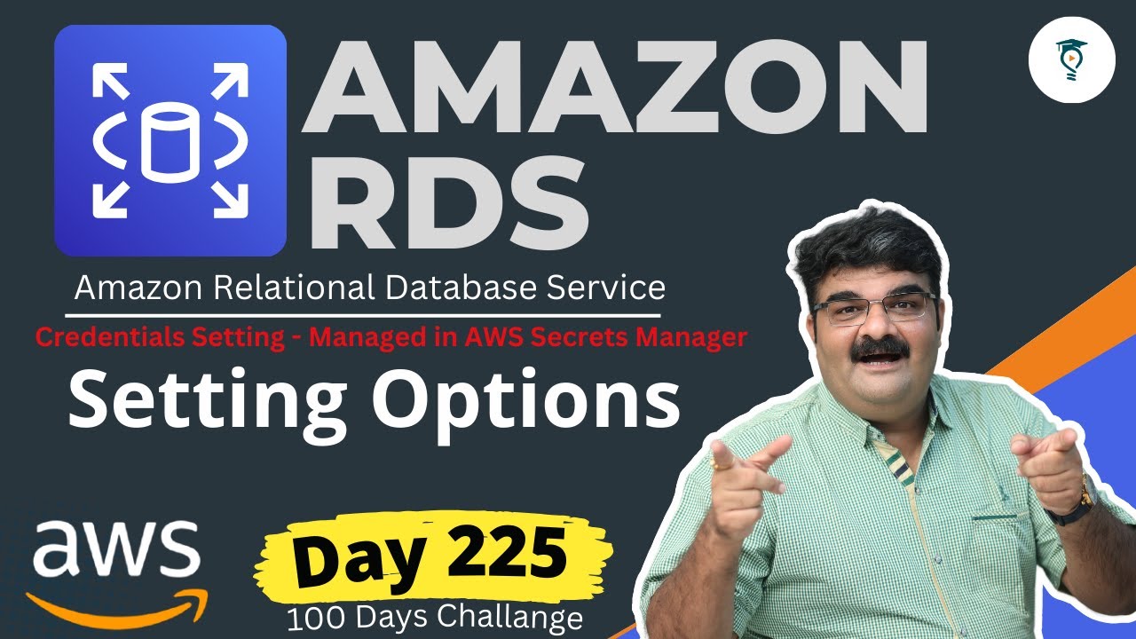 Day 225 AWS RDS || RDS Setting Option - Credentials Setting || AWS ...