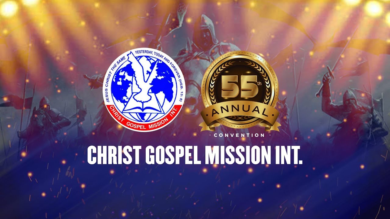 CHRIST GOSPEL 55th ANNUAL CONVENTION. DAY 2 EVENING - YouTube