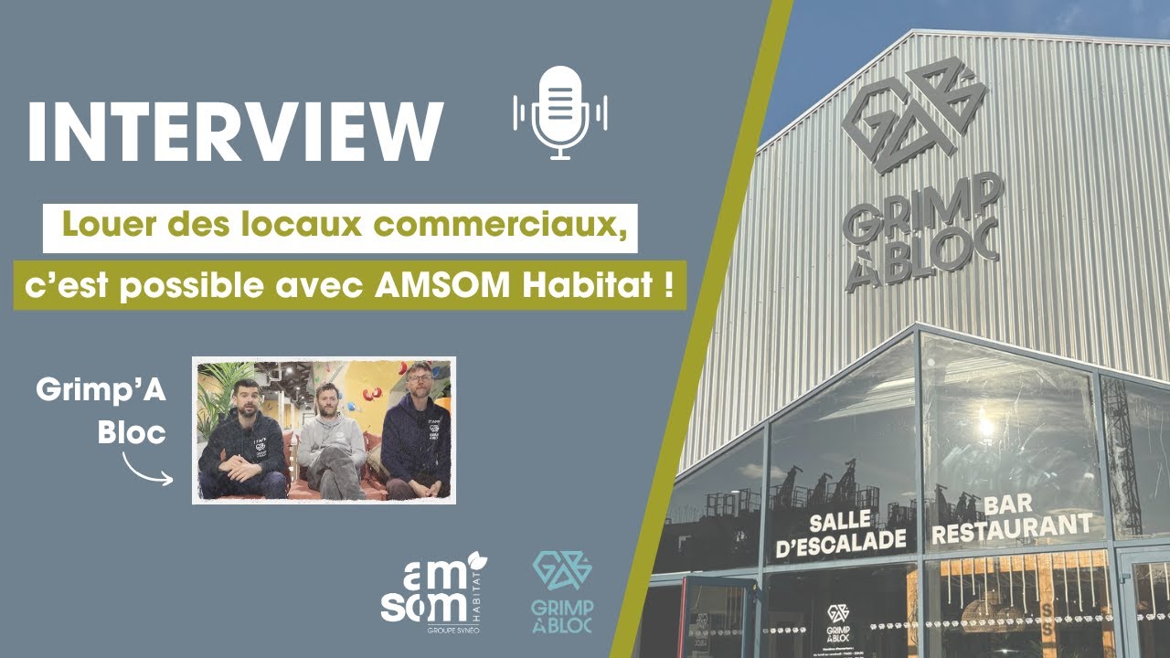 AMSOM Habitat - Interview Grimp'A Bloc - YouTube
