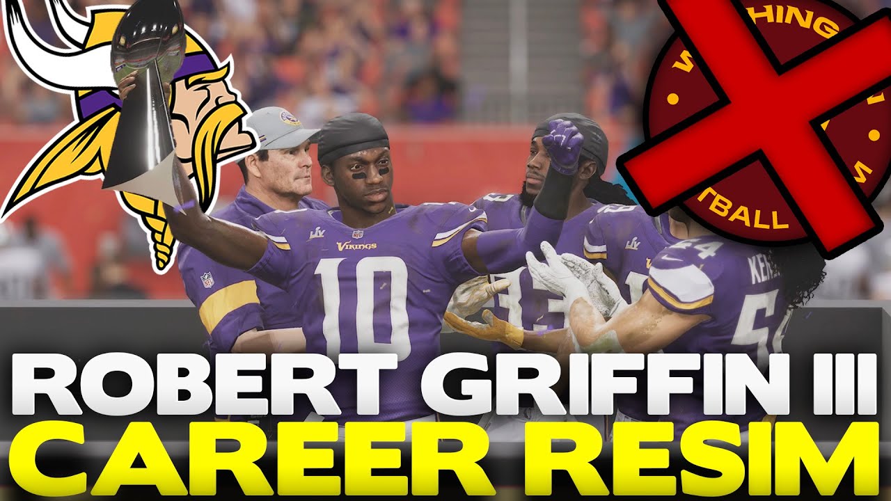 Robert Griffin III Career Re-Simulation! RG3 Becomes The Best Player In ...