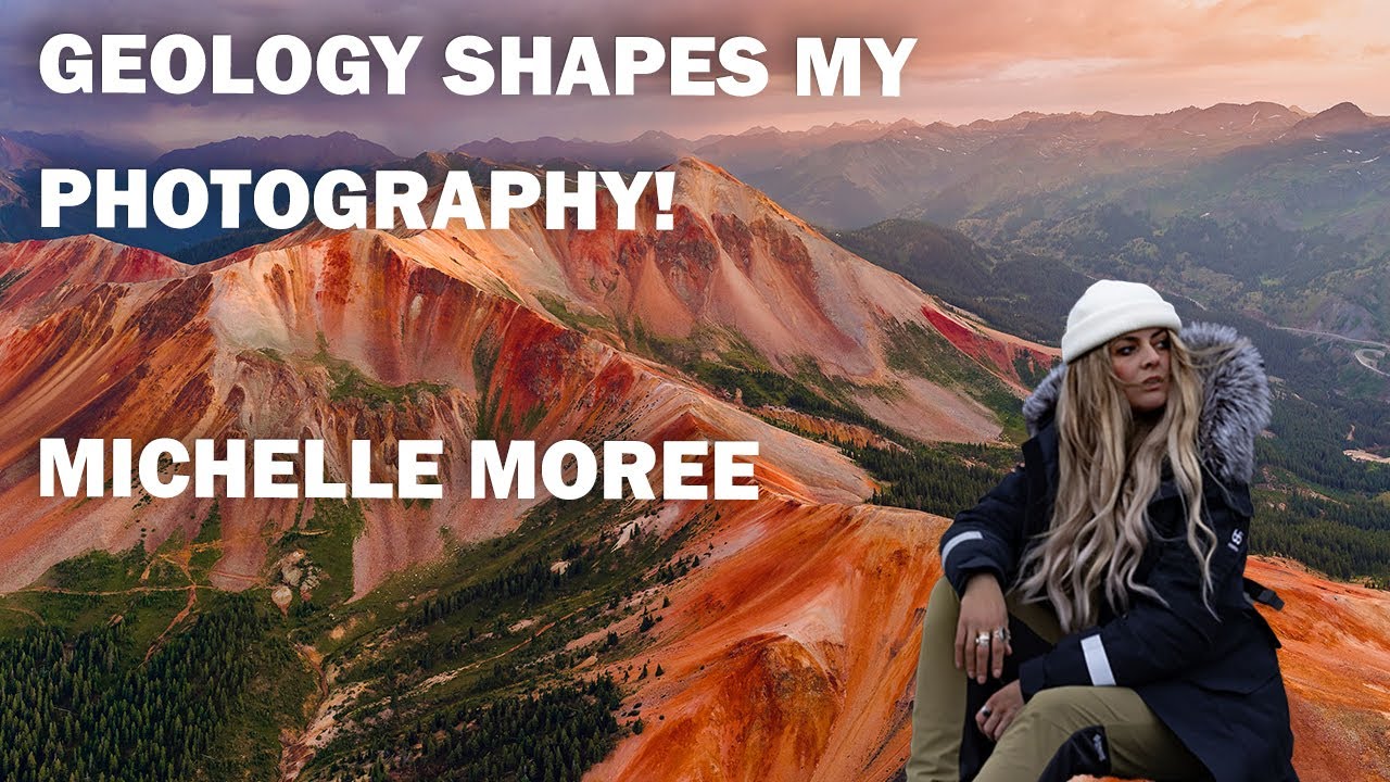 Michelle Moree tells us how Geology has shaped her photography! - YouTube