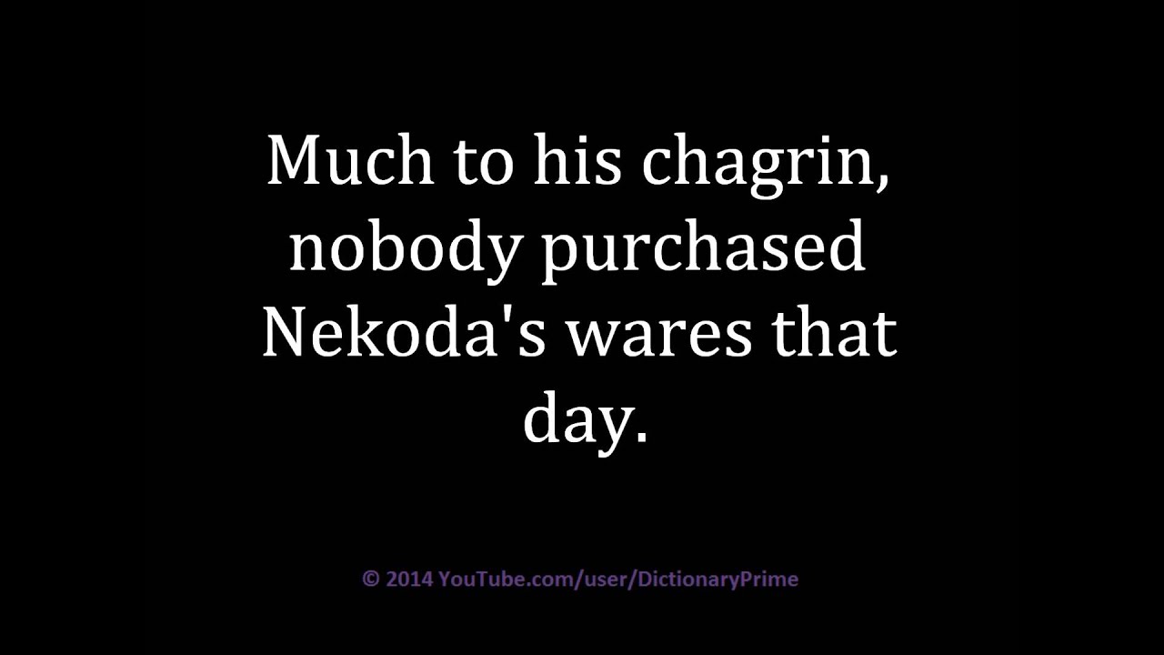 How to pronounce Chagrin - YouTube