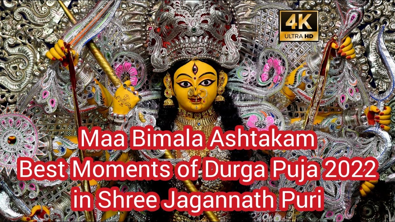 Bimala Astakam | Maa Bimala Stuti | Durga Puja 2022 in Shree Jagannath ...