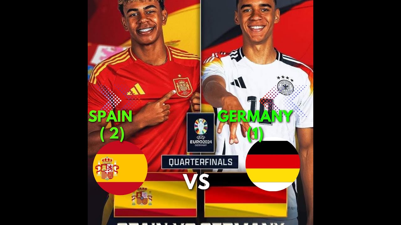 Germany vs spain euro cup 2024 today match full HD highlights germany 1 ...