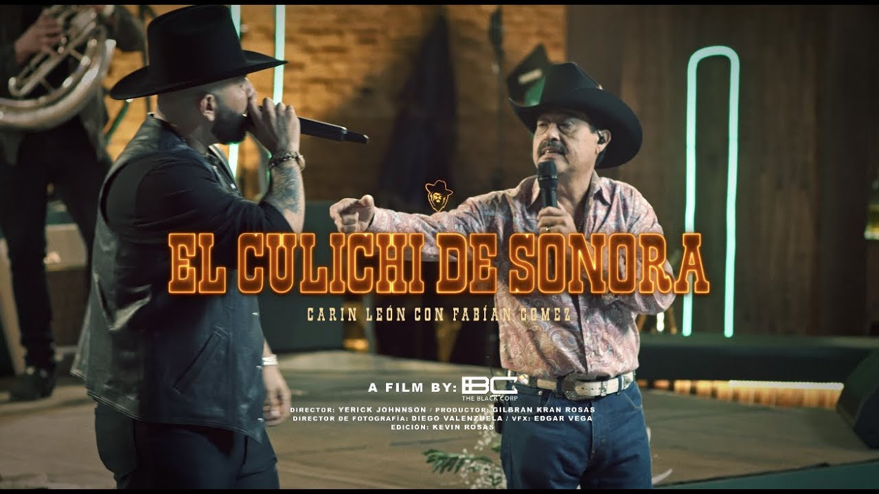 El Culichi De Sonora - Carin Leon Ft Fabian Gomez - YouTube
