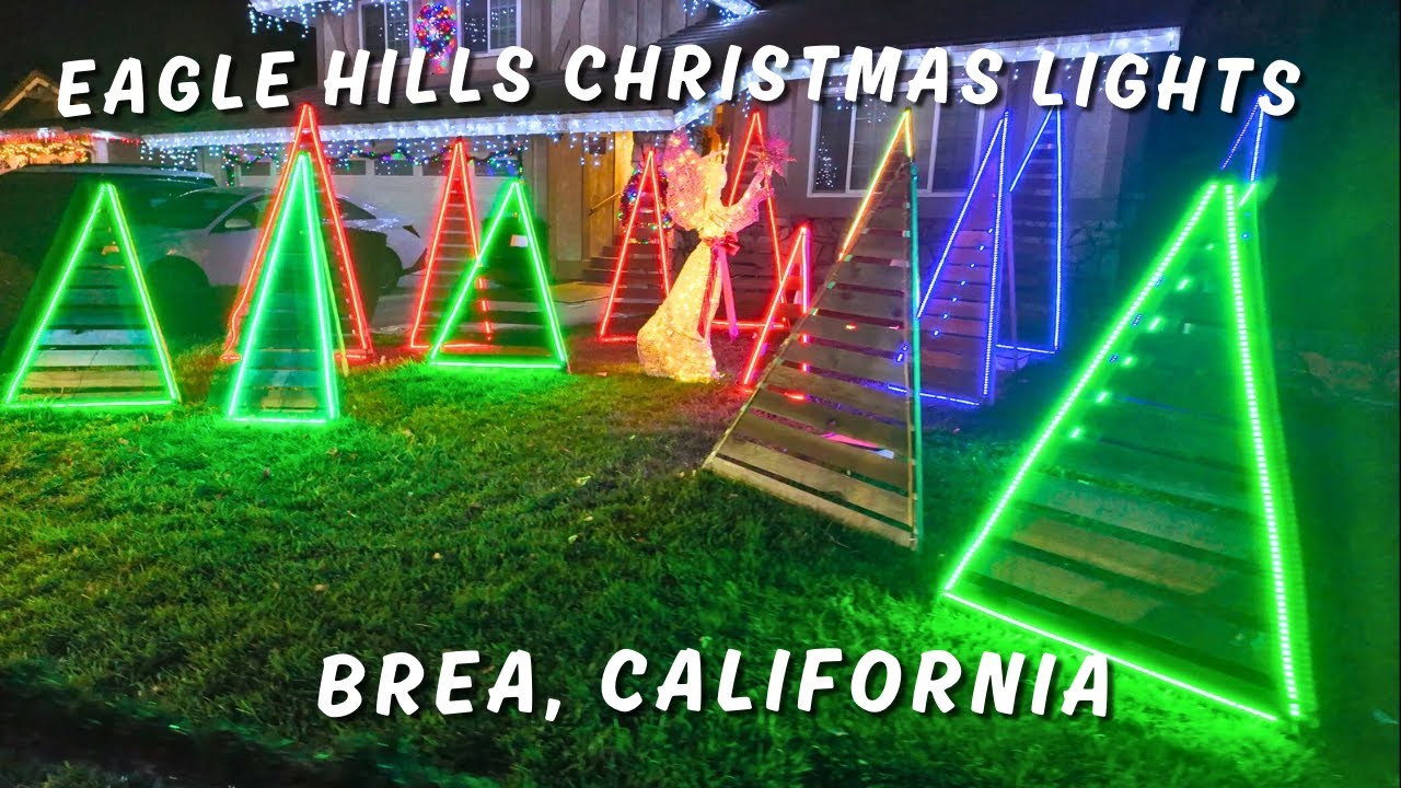 Eagle Hills Christmas Lights in Brea California 2024 - YouTube