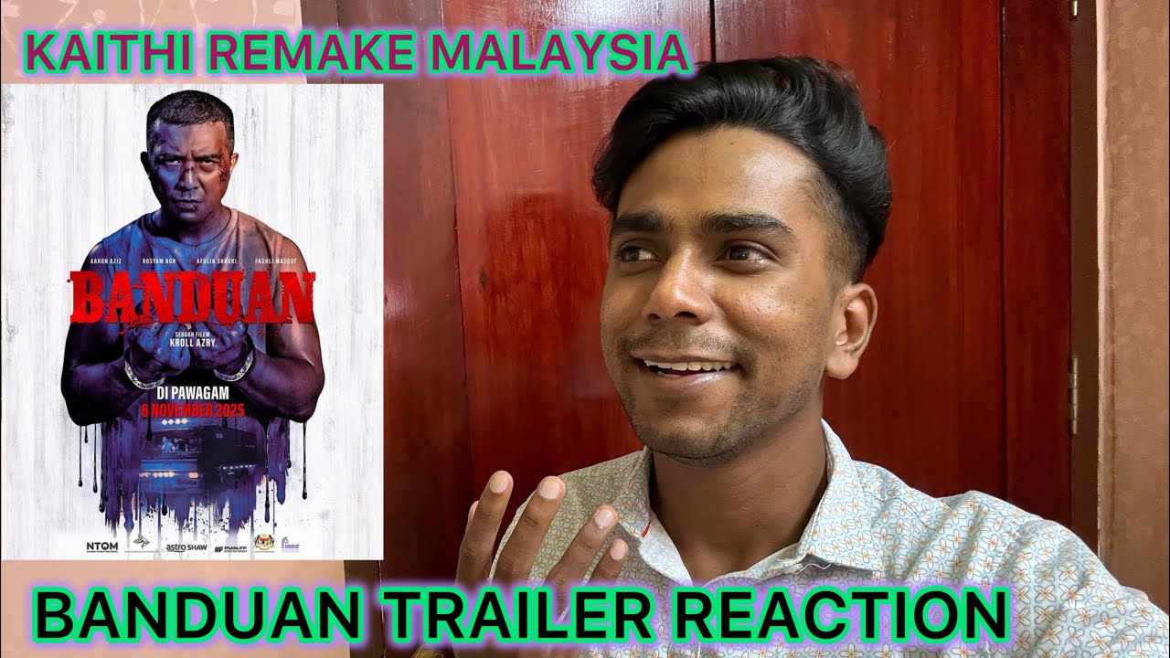 BANDUAN | KAITHI REMAKE | TRAILER REACTION | KROLL AZRY | AARON AZIZ| # ...