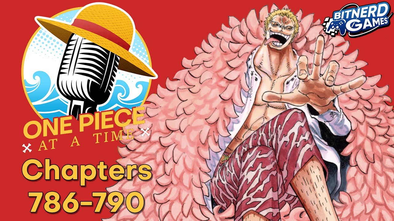 One Piece at a Time Episode 171: Chapters 786-790 (Podcast) - YouTube