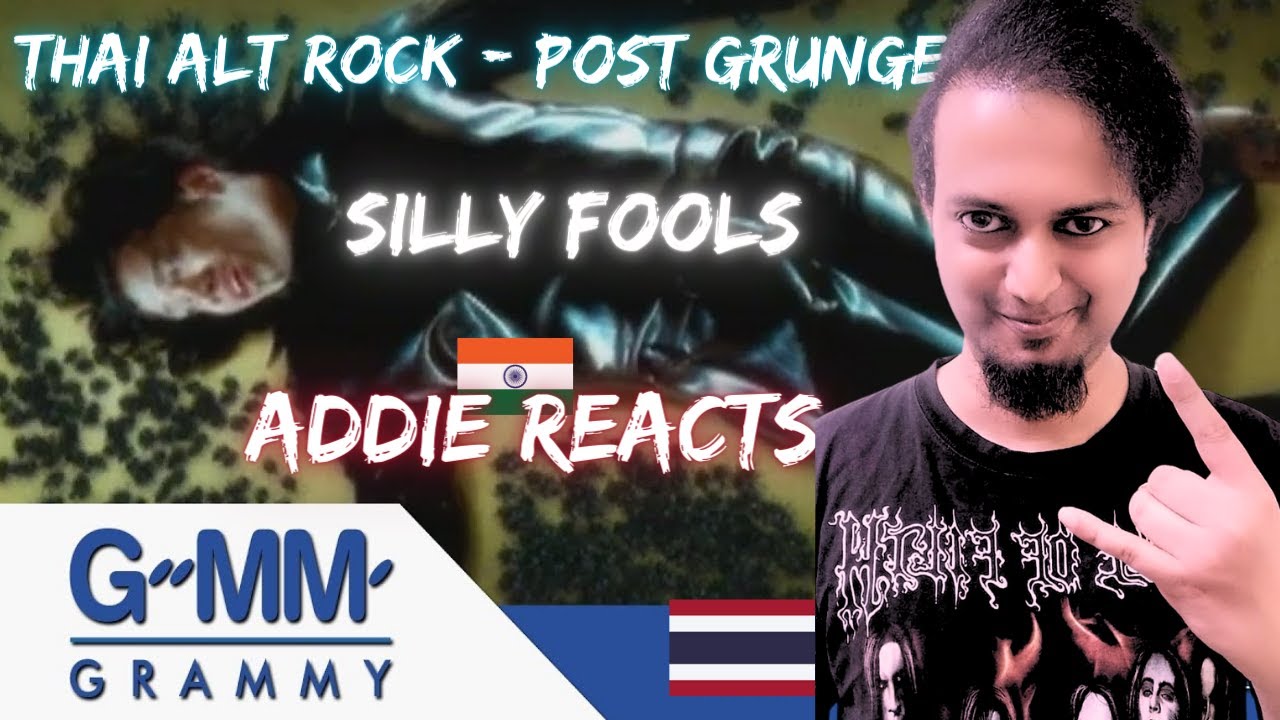 SILLY FOOLS - ผิดที่ไว้ใจ Reaction | Thai Post Grunge Band | Addie ...