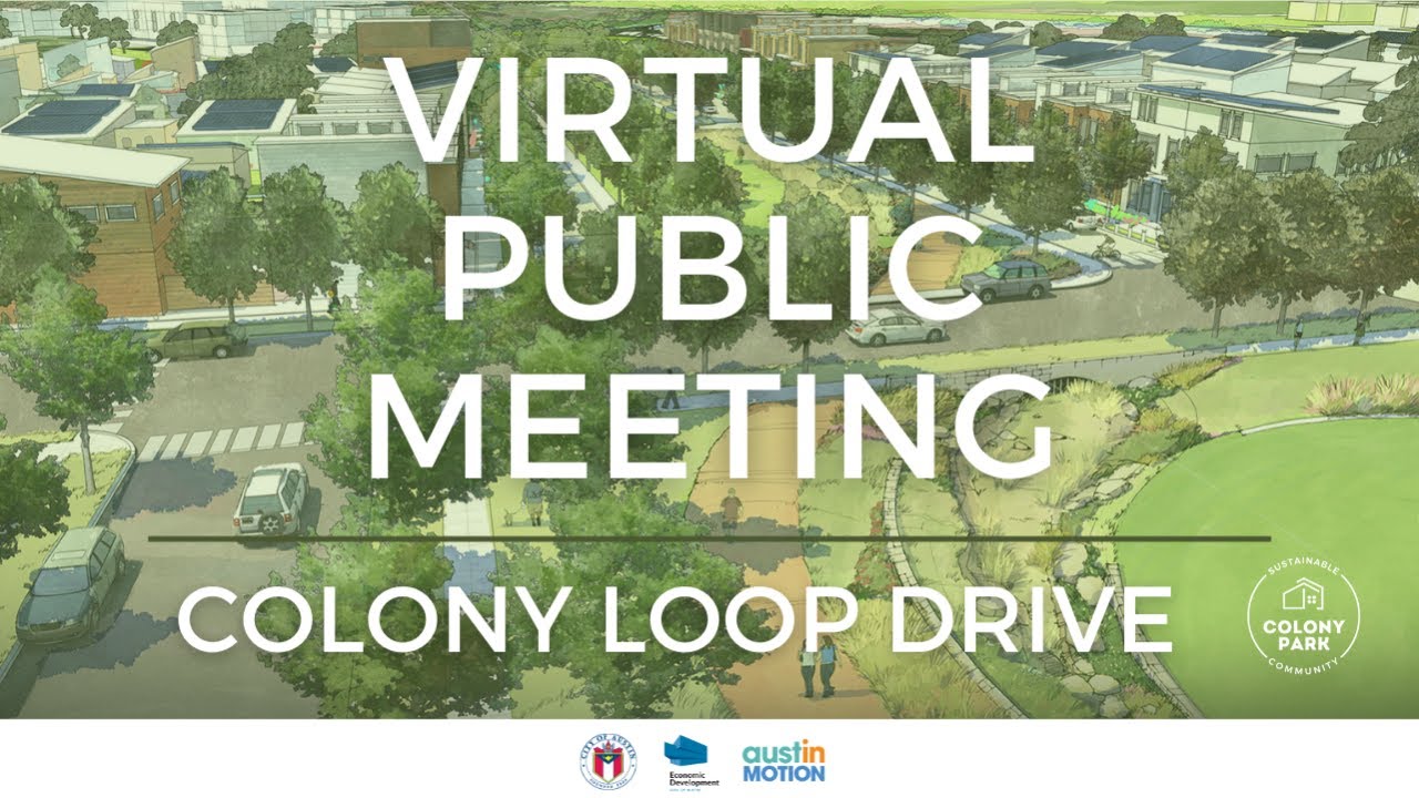 Colony Loop Drive Virtual Public Meeting - YouTube