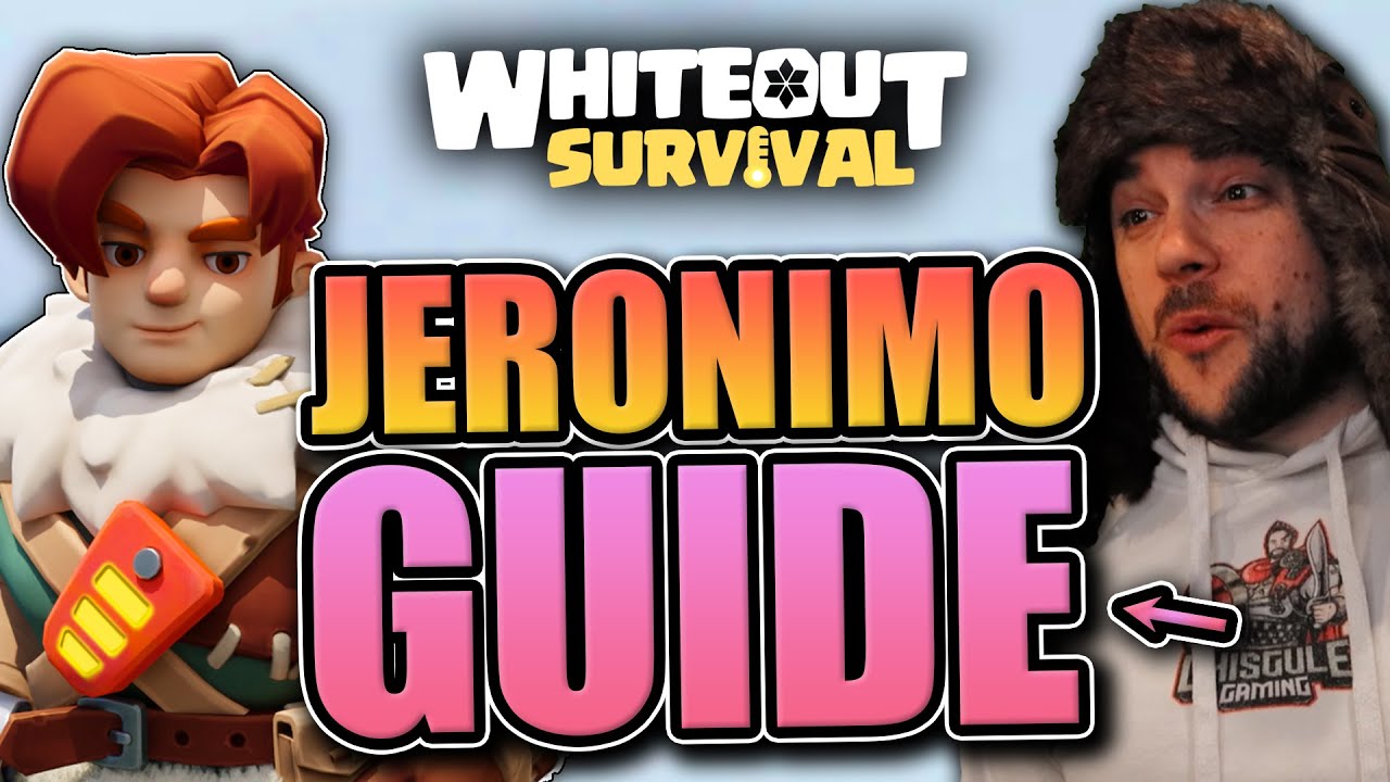 Complete Jeronimo Guide [what I wish I'd known...] Whiteout Survival ...