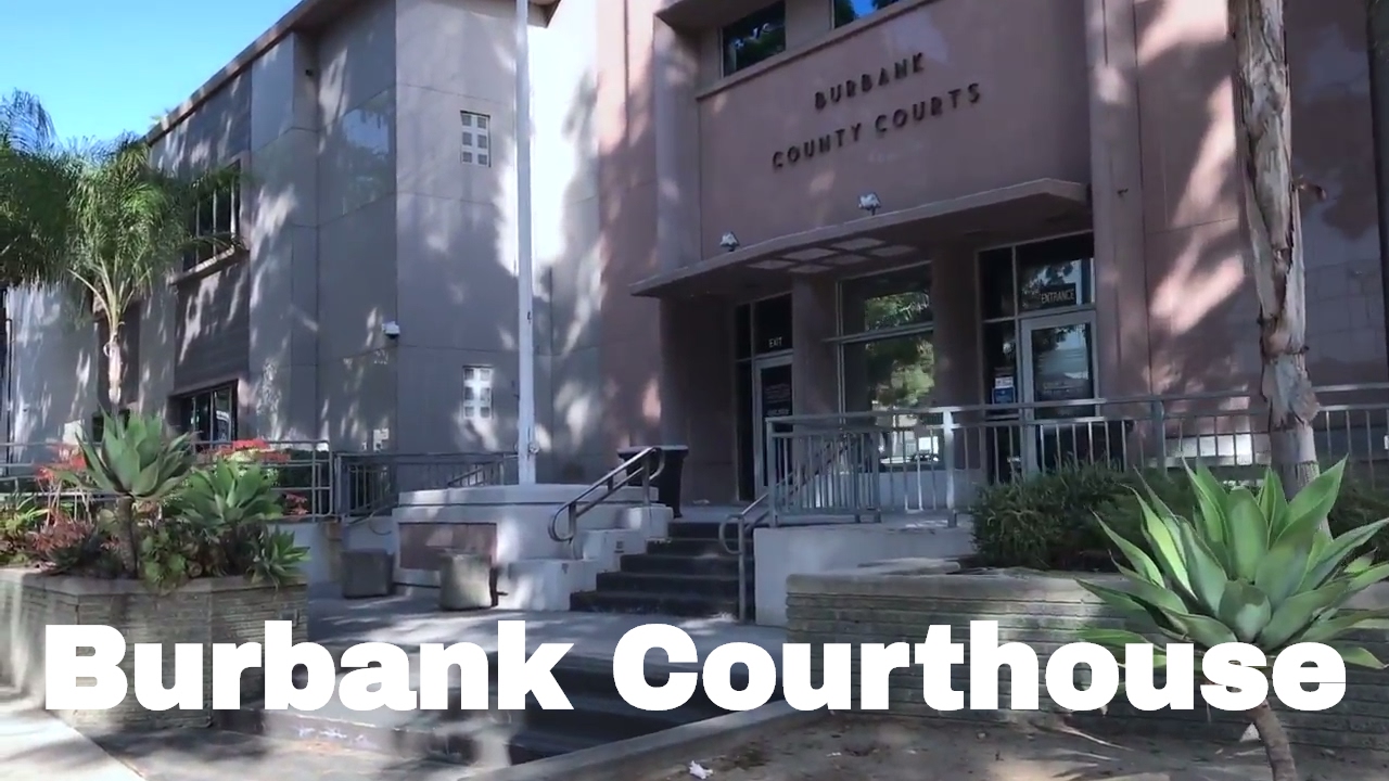 Burbank Courthouse - YouTube