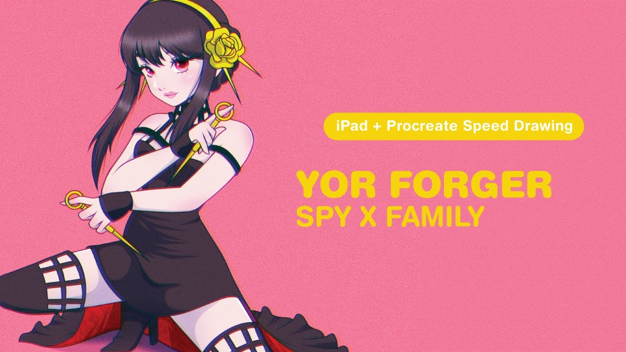 How I Draw Yor Forger from SPY x FAMILY | In my Style (Speed Drawing ...