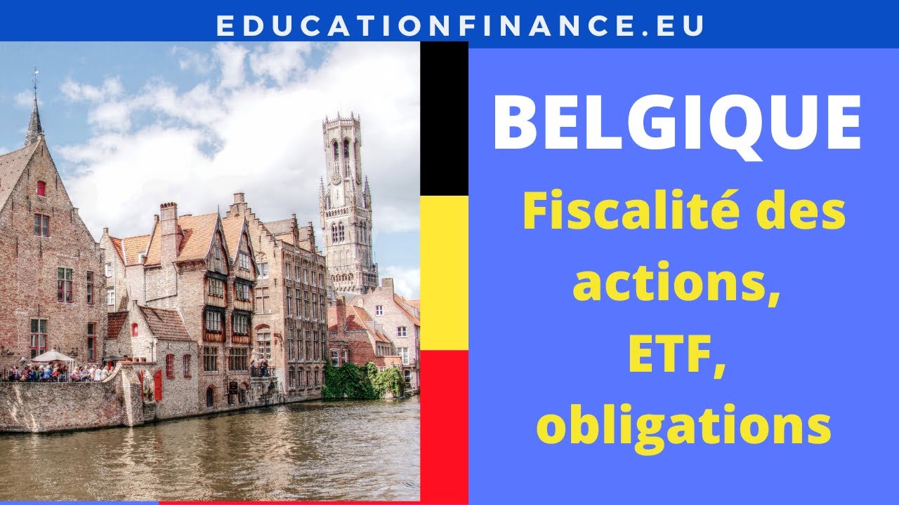 TOUT SAVOIR sur la fiscalité de l'INVESTISSEUR BELGE !! (avec Curvo ...