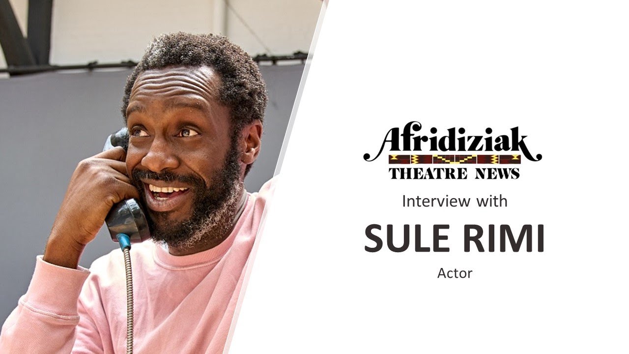 Afridiziak Theatre News interview Sule Rimi | Jitney - YouTube