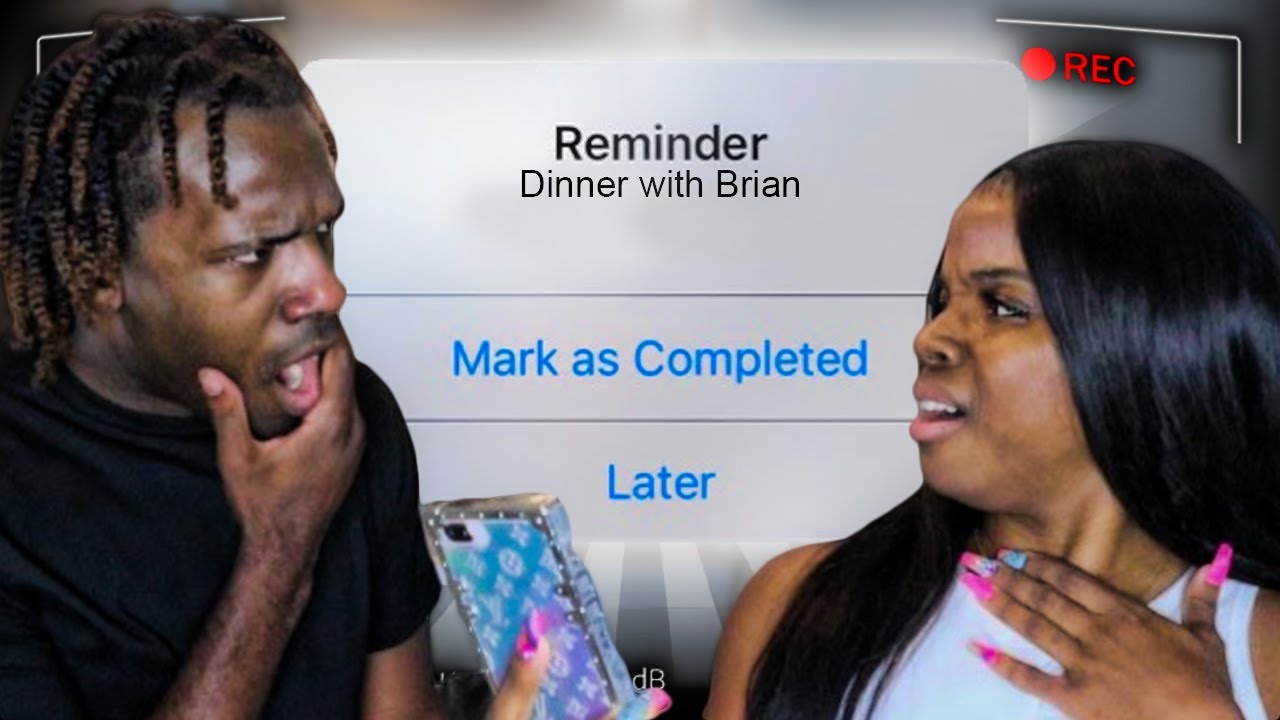 SETTING A REMINDER ON MY GIRLFRIEND S IPHONE THEN ACCUSING HER OF CHEATING YouTube setting-a-reminder-on-my-girlfriend-s-iphone-then-accusing-her-of-cheating-youtube
