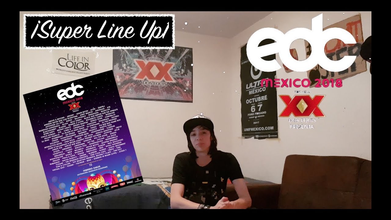 ¡Super Line-Up De EDC México 2018! - YouTube