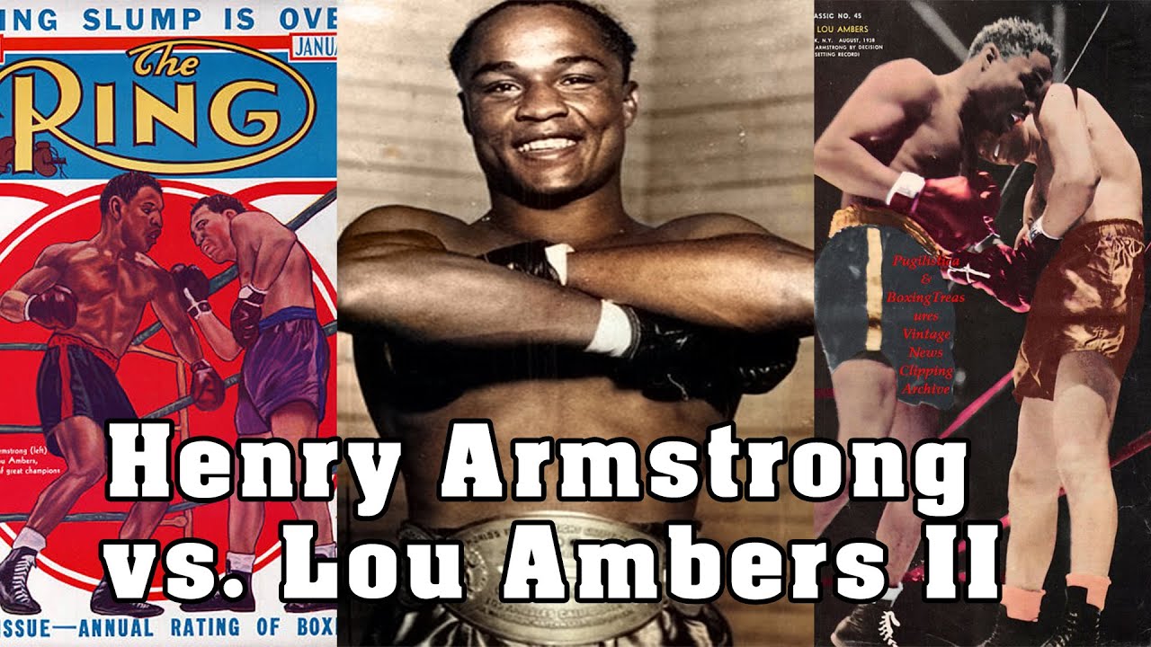 Henry Armstrong vs. Lou Ambers II - 1939 Colorized - YouTube